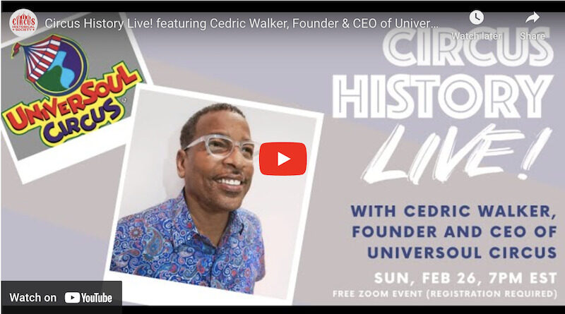 Circus History Live! Featuring Cedric Walker, Founder & CEO of ...
