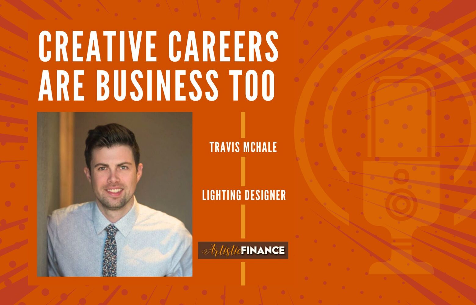 Travis McHale: The Business of Theater Design - StageLync